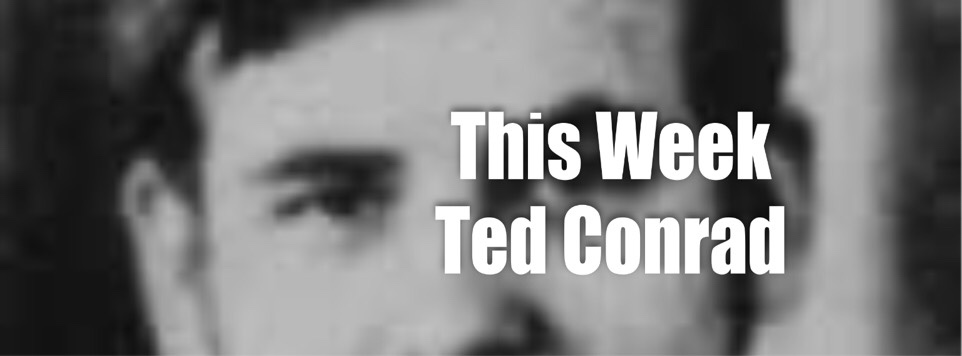 Ted Conrad – I Can't Believe It's NonFiction